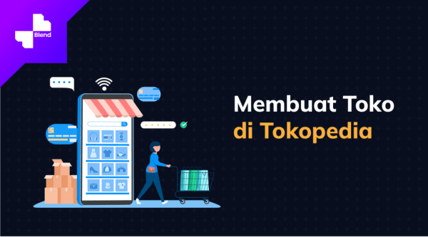 Tutorial Cara Buka Toko di Tokopedia - Jasa Shopee Mall | Solusi Mudah ...